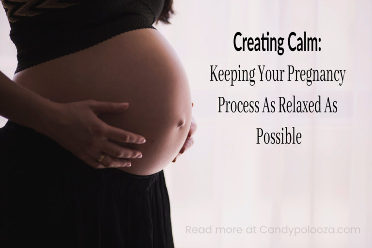 Creating Calm: Keeping Your Pregnancy Process As Relaxed As Possible ...